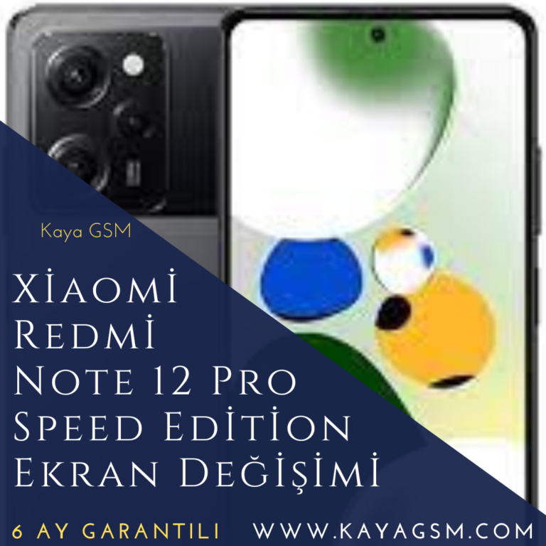 Xiaomi Redmi Note 12 Pro Speed Edition Ekran Değişimi - Acil Cep Tamiri ...